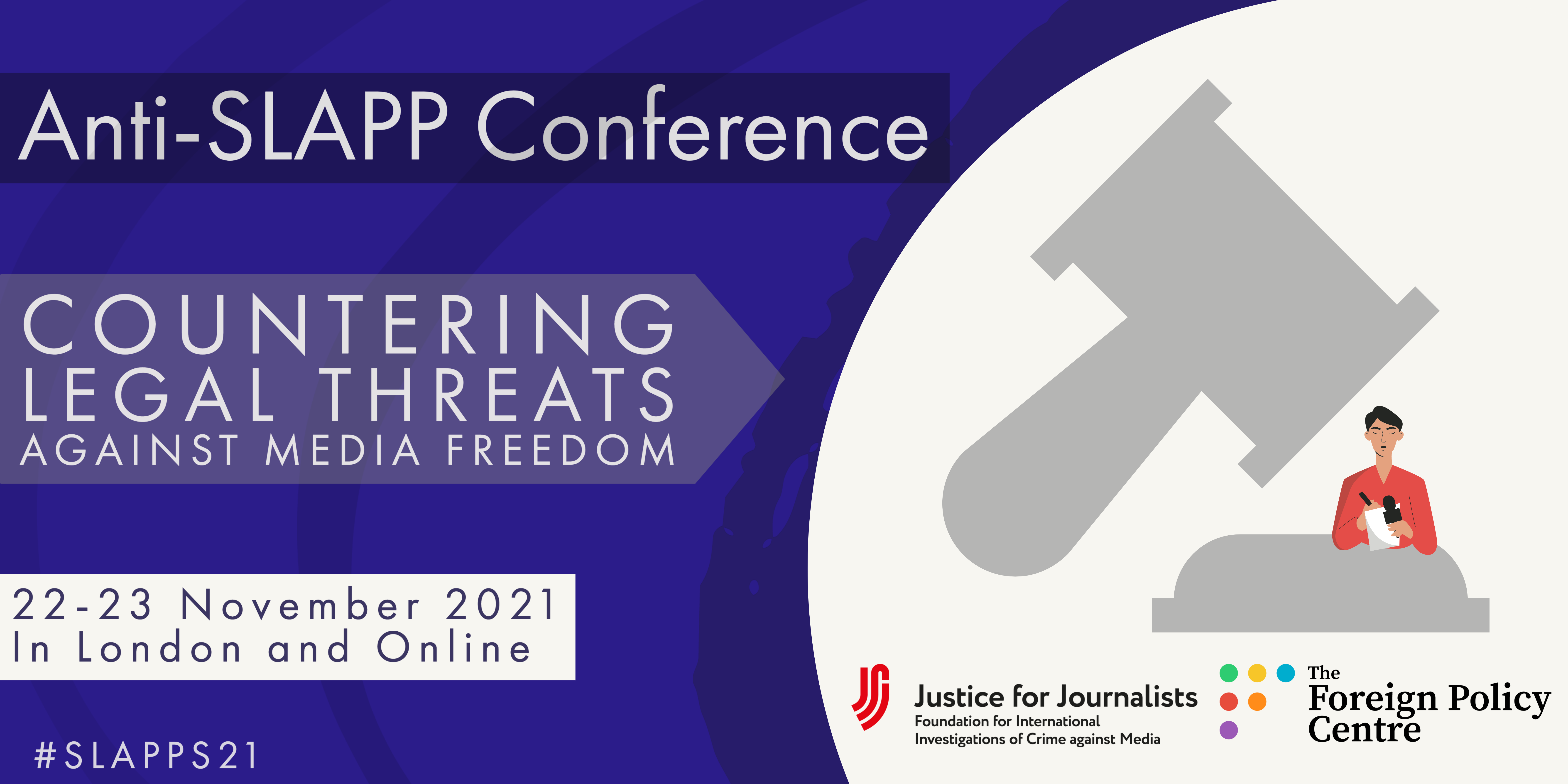 ANTI-SLAPP CONFERENCE - Justice for Journalists