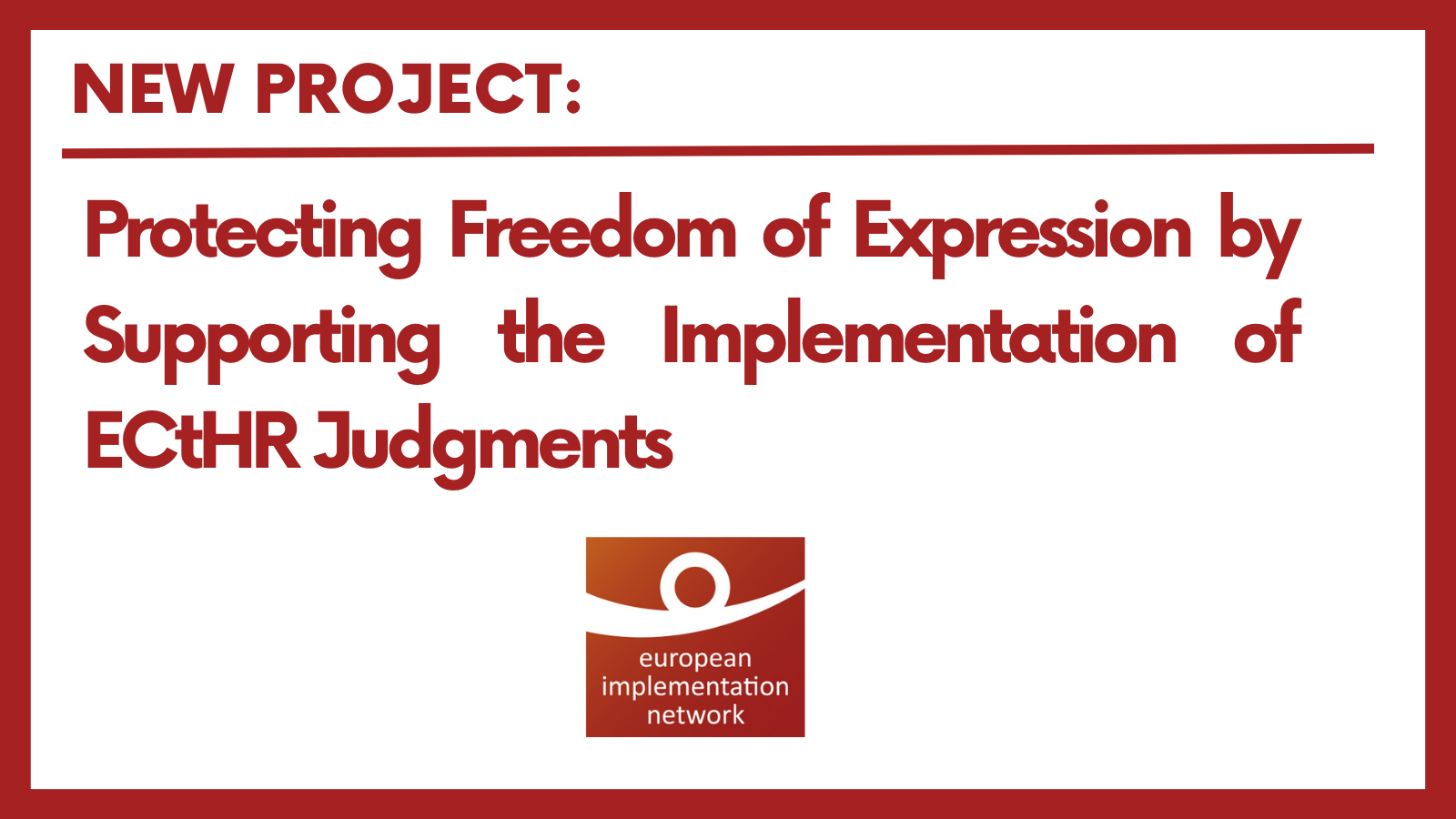 Protecting Freedom of Expression by Supporting the Implementation of ...
